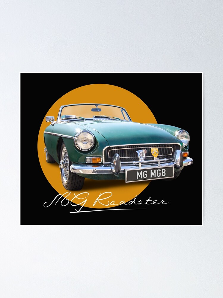 "MG MGB Roadster" Poster by 12points | Redbubble