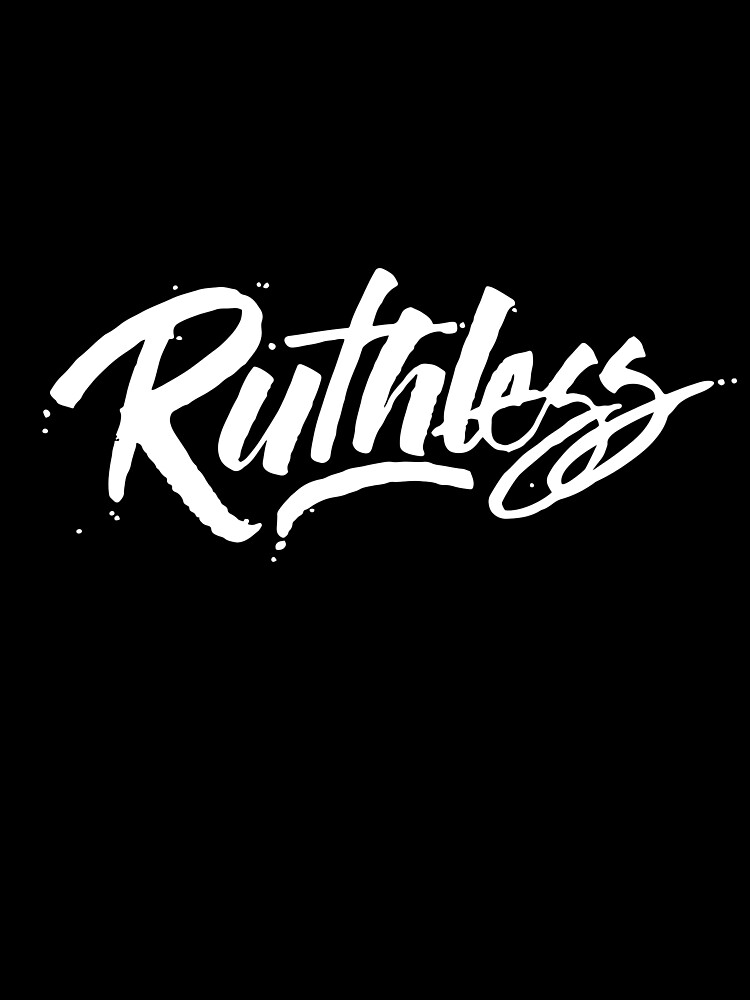 "Ruthless" T-shirt by premedito | Redbubble