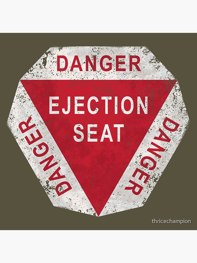 "Ejector Seat Decal Distressed" Poster for Sale by thricechampion | Redbubble
