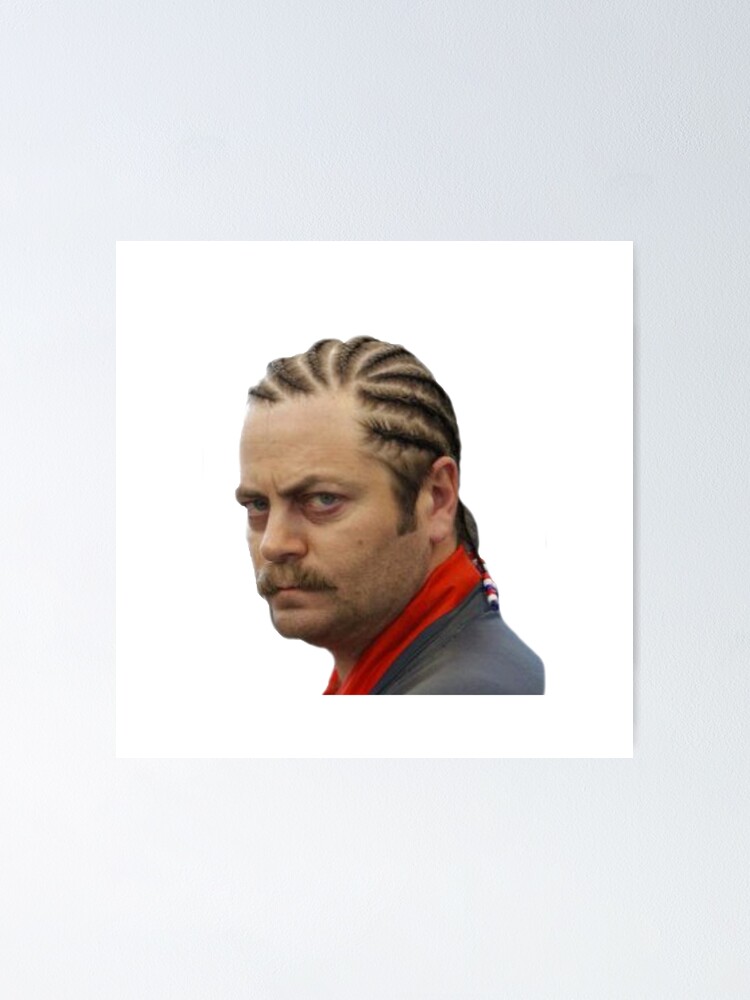 "Ron Swanson Cornrow" Poster by maccreations | Redbubble