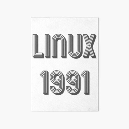 "Linux 1991 - Year of 1st Release Black Tri-Linear Font Design" Art ...