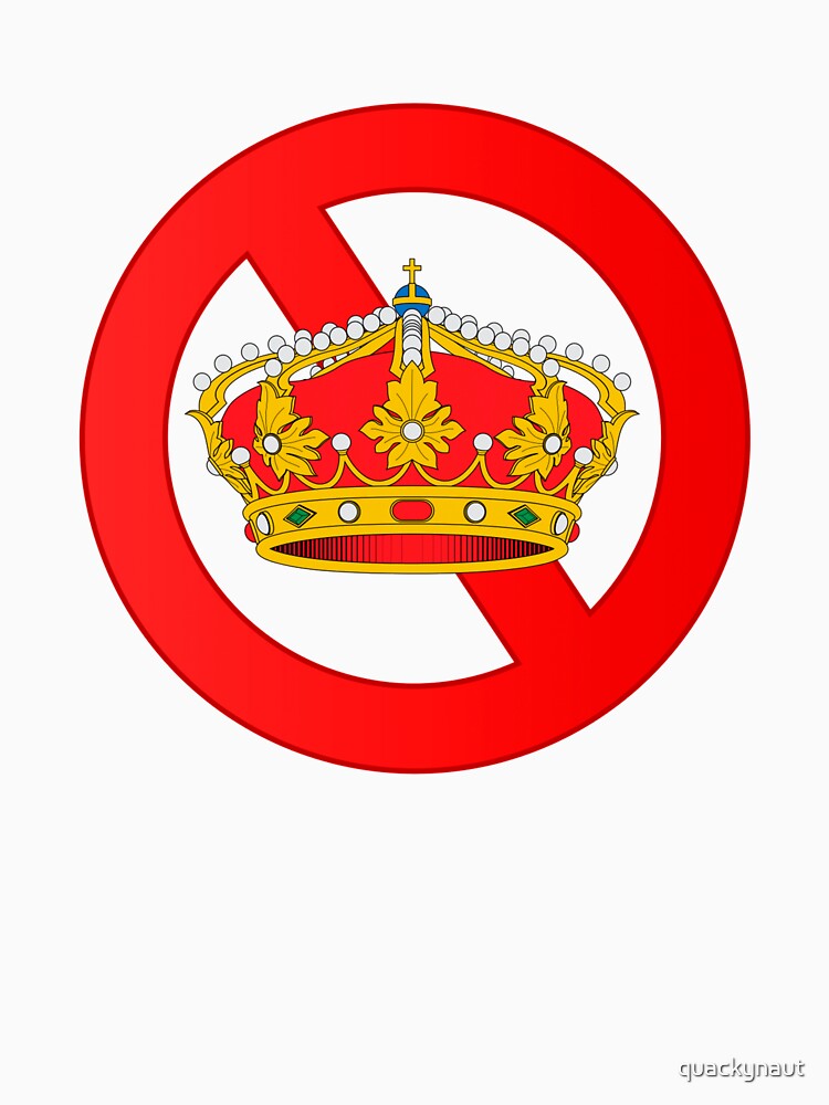 "Anti Monarchy" T-shirt for Sale by quackynaut | Redbubble ...