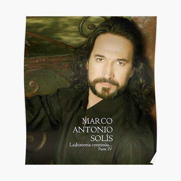 Marco Antonio Solis Posters | Redbubble