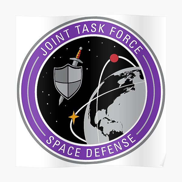 "Joint Task Force - Space Defense" Poster by Spacestuffplus | Redbubble