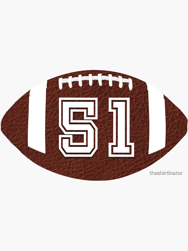 "American Football Jersey No 51 Uniform Back Number #51" Sticker by ...