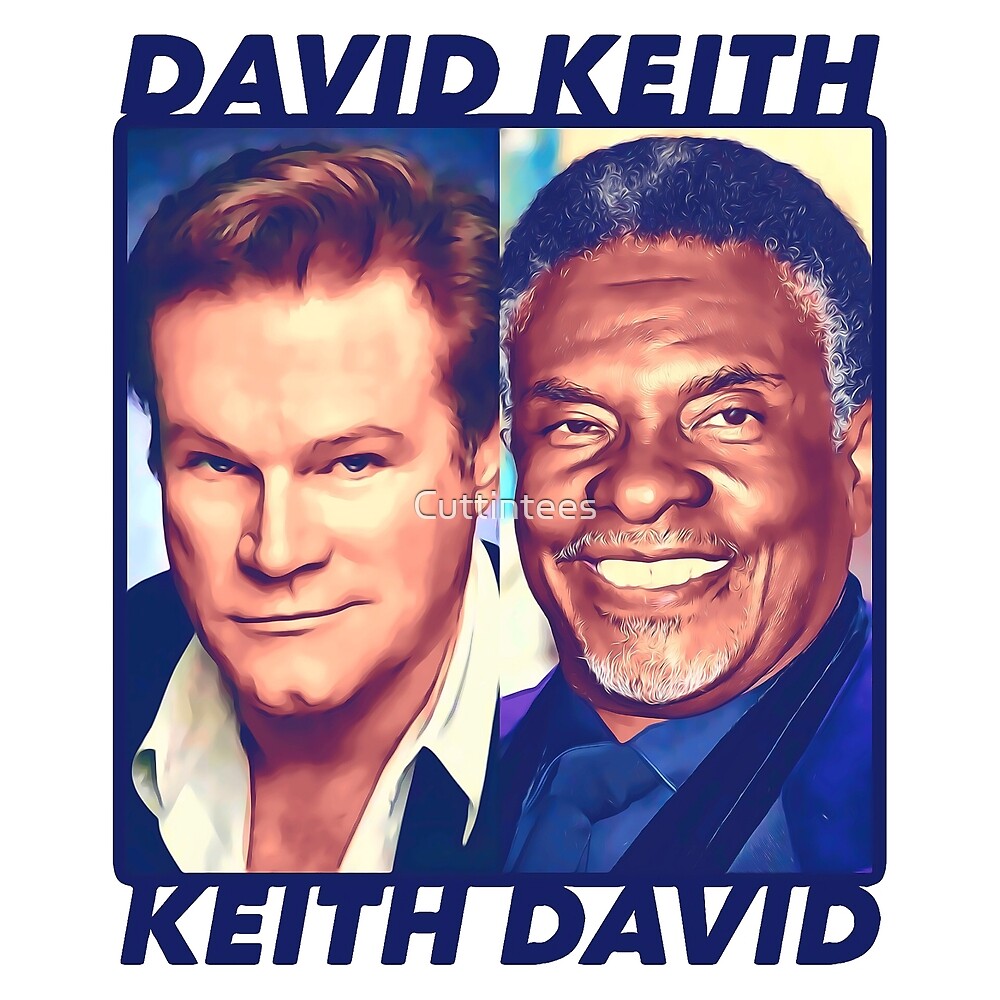 "David Keith Keith David" by Cuttintees | Redbubble