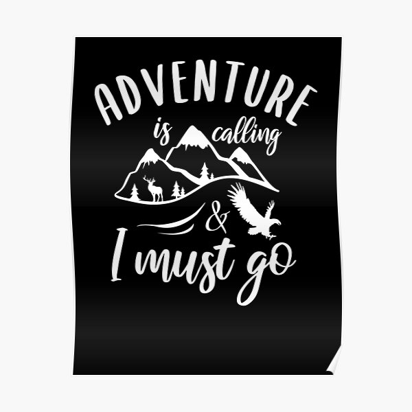 "Adventure Is Calling Vintage Distressed Adventure FT227" Poster by ...