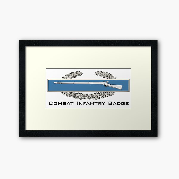 "Combat Infantry Badge (CIB)" Framed Art Print by jcmeyer | Redbubble