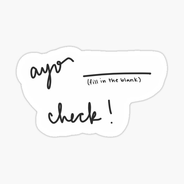 "Ayo Vsco Check" Sticker by kloewavra | Redbubble