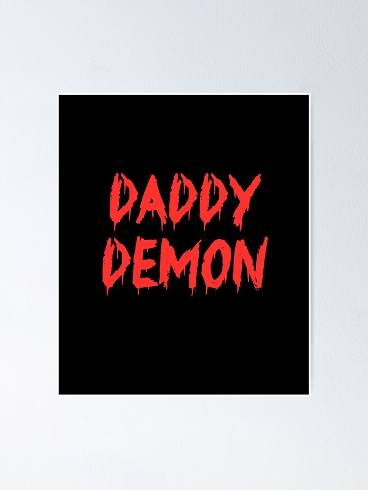 "Halloween Family Costume Daddy Demon" Poster for Sale by wilsonellis ...