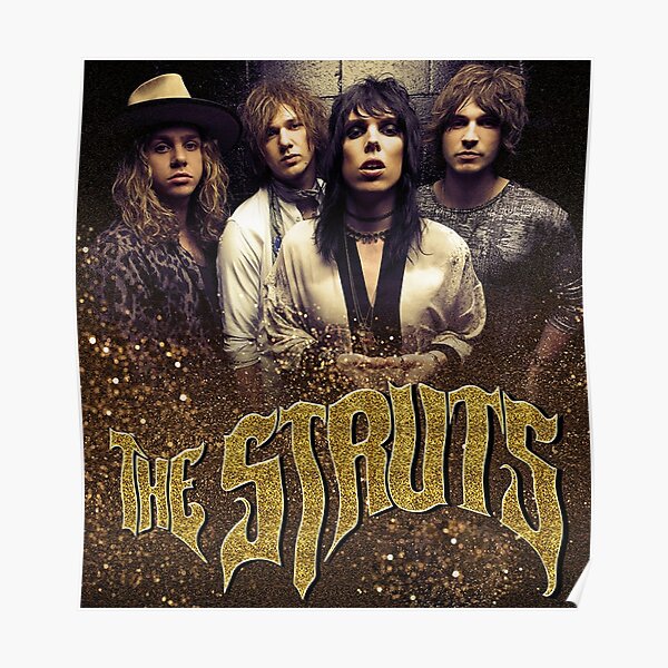 The Struts Posters | Redbubble