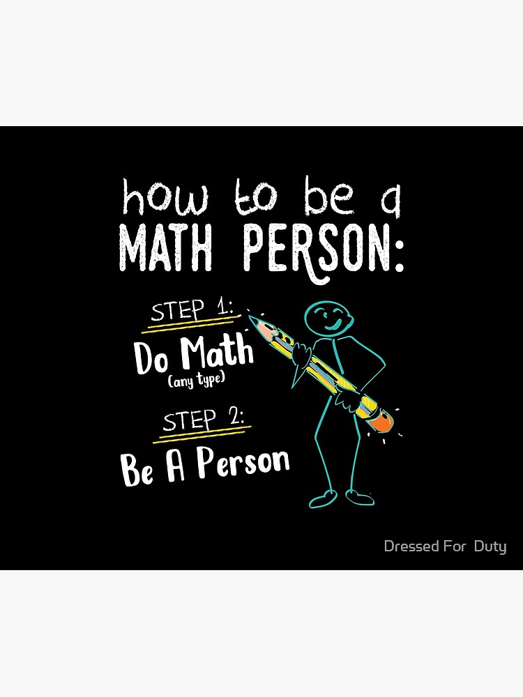 "How To Be A Math Person Teacher Mathematics Professor Gift" Poster for ...