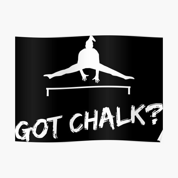 "Gymnastics - Got Chalk?" Poster by claudiasartwork | Redbubble