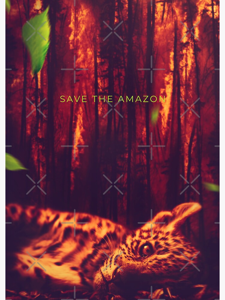 "Save The Amazon" Sticker for Sale by artworkbyrihen | Redbubble