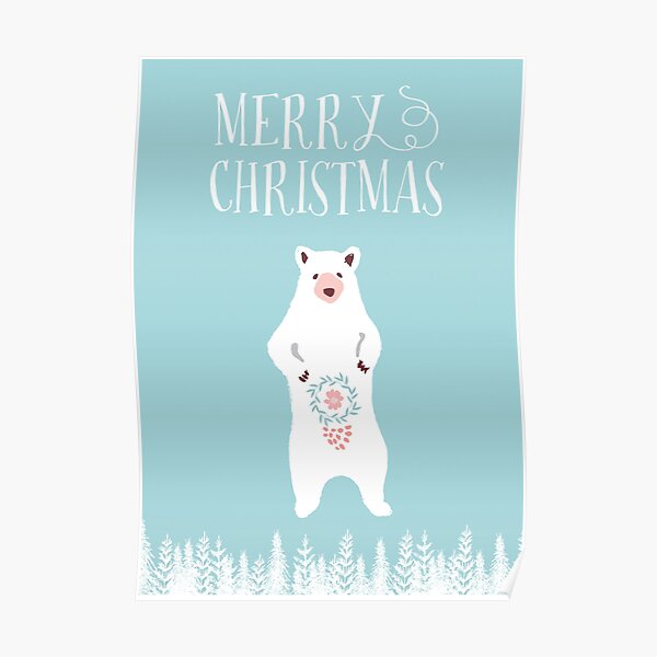 "White Christmas Bear" Poster for Sale by Amanda-Lakey | Redbubble