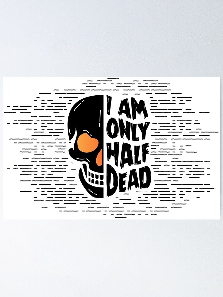 "Halloween spooky half dead skull skeleton" Poster by ClassicalHollow ...