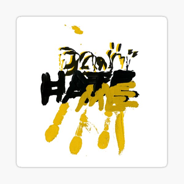 "Don't Hate Me" Sticker for Sale by nat-mercer-art | Redbubble