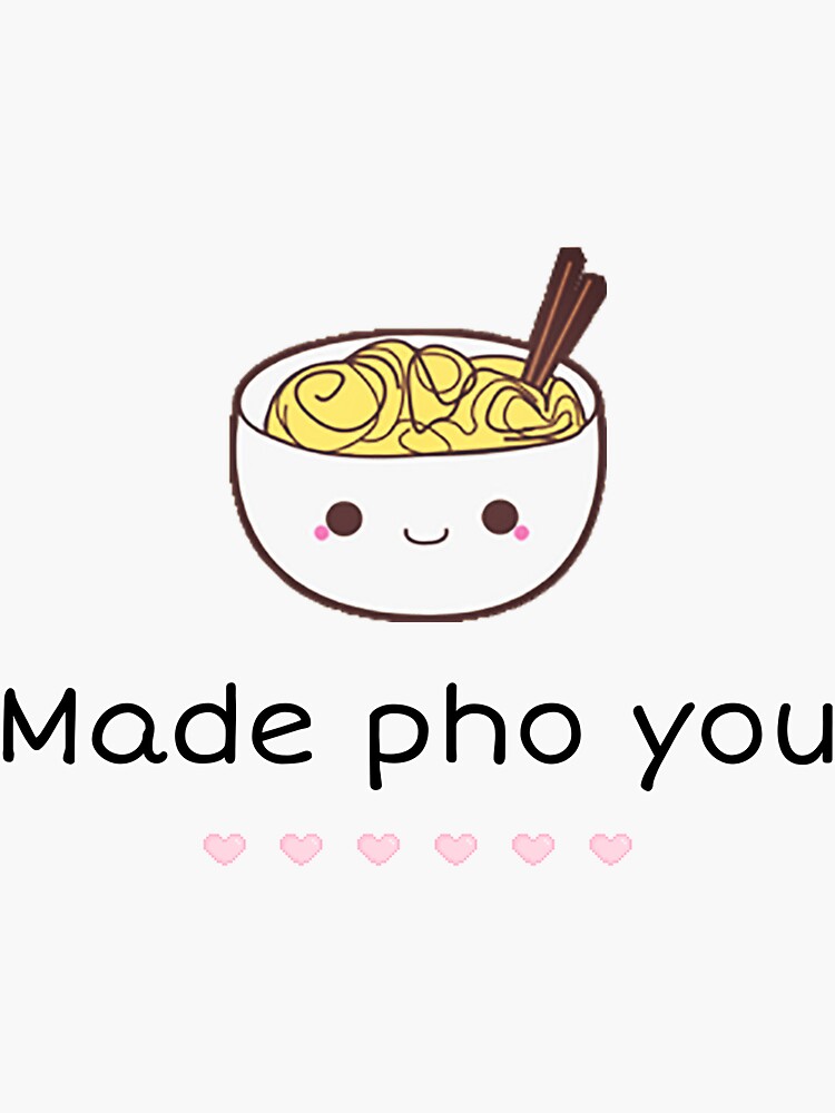 "Pho " Sticker for Sale by SofieIsabelle | Redbubble
