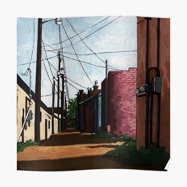 "Back Alley- city street alleyway urban art painting" Poster for Sale ...