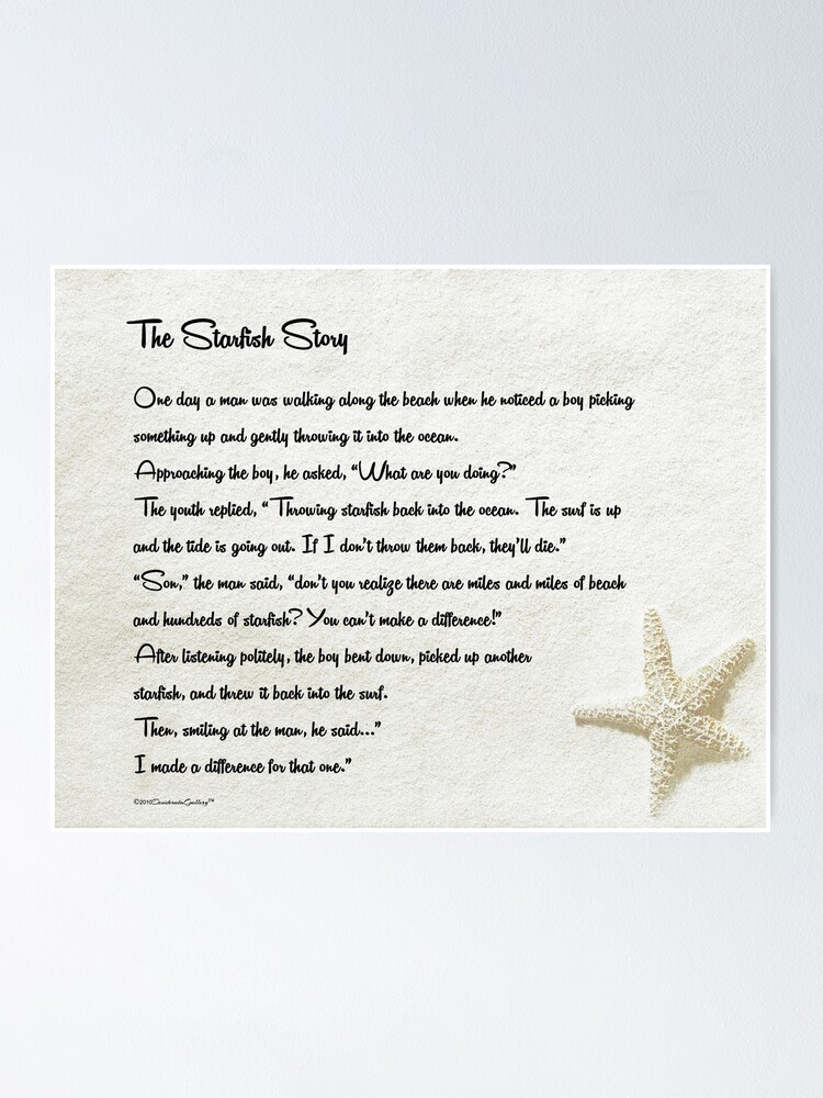 "The Starfish Story, How To Make A Difference" Poster for Sale by ...