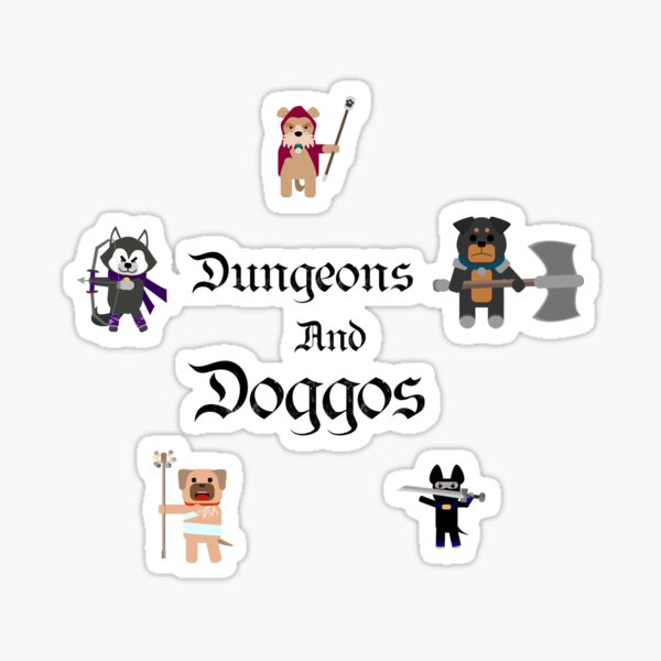 "Dungeons and Doggos - DnD dog meme" Sticker for Sale by WillofDe ...
