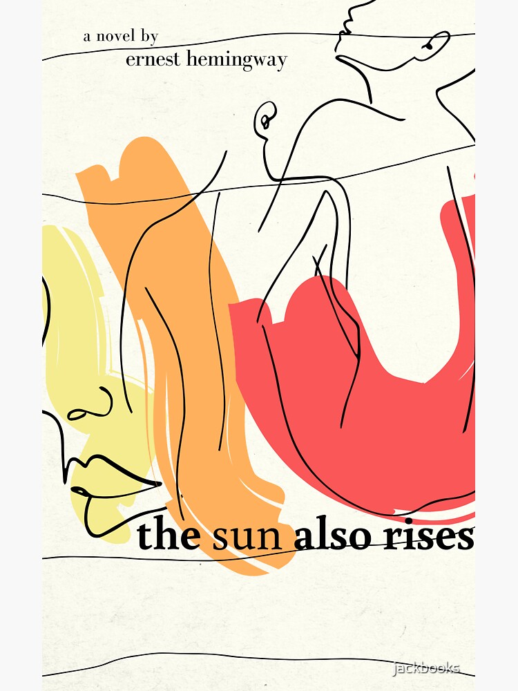 "The Sun Also Rises - Book cover design" Sticker for Sale by jackbooks ...