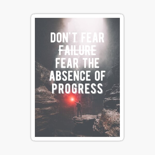"Motivational - Don't Fear Failure Quote" Sticker for Sale by ...