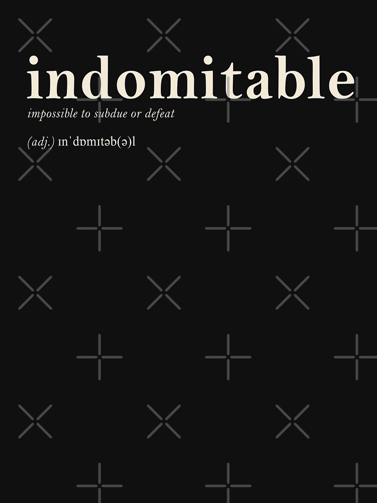 "Indomitable" T-shirt for Sale by rogue-design | Redbubble ...