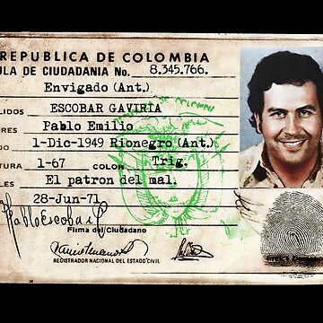 " Pablo Emilio Escobar Gaviria ID" Poster for Sale by LeoZitro | Redbubble