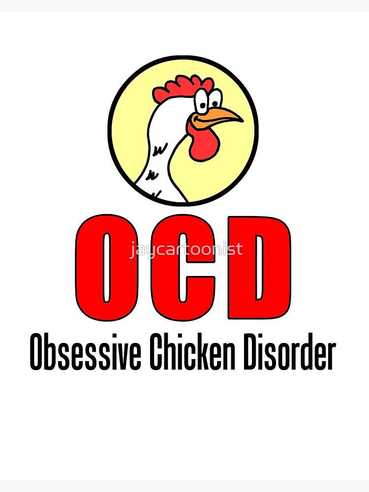 "OCD Obsessive Chicken Disorder Chicken Cartoon" Art Board Print for ...