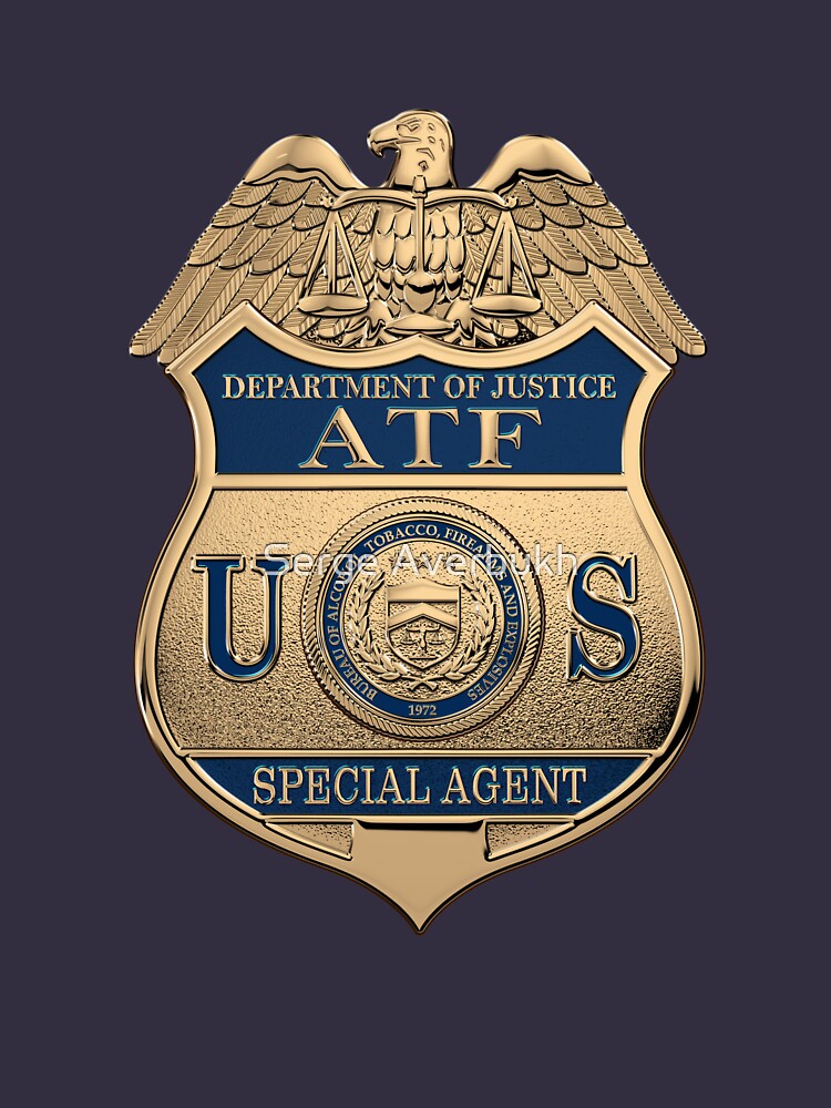"The Bureau of Alcohol, Tobacco, Firearms and Explosives - ATF Special ...