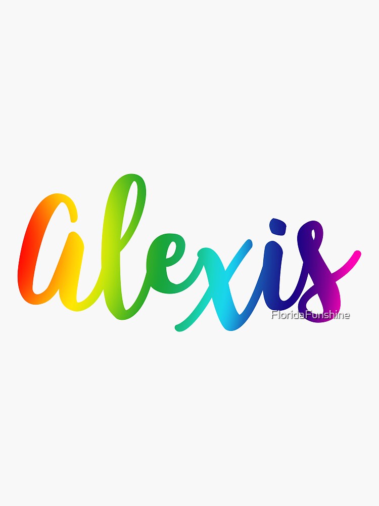 "Alexis Rainbow Name Sticker" Sticker for Sale by FloridaFunshine ...