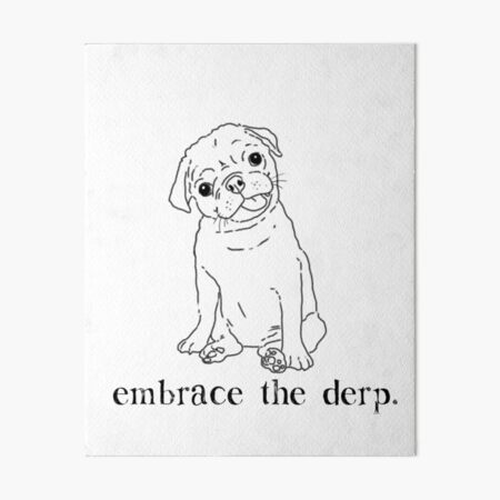 "Funny Pug Drawing, Derpy Pug, Cute Pug, Pug Mom, Pug Gift, Embrace the ...