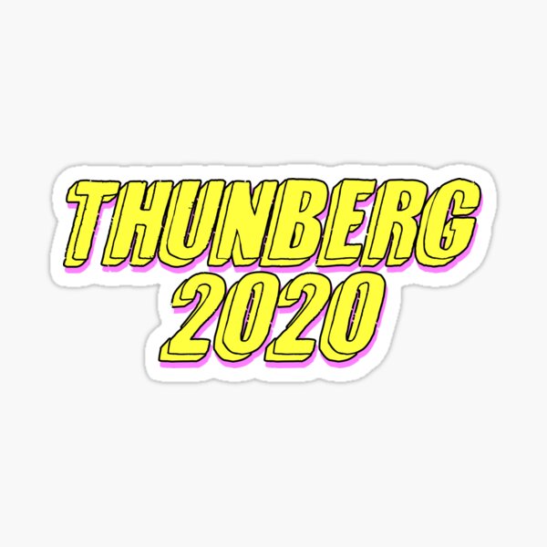 "Thunberg 2020" Sticker for Sale by RogueChild | Redbubble