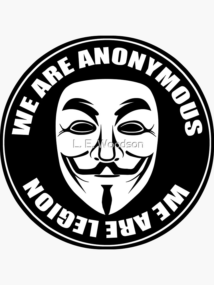 "We Are Anonymous - We Are Legion - Guy Fawkes Mask Logo" Sticker for ...