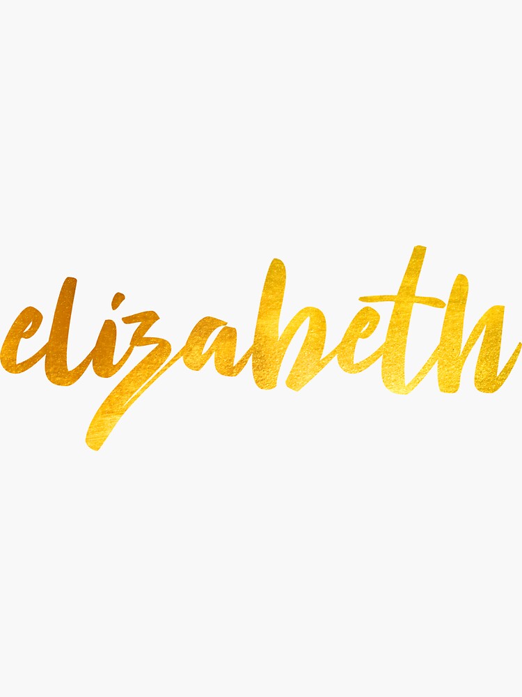"Elizabeth, golden lettering name" Sticker for Sale by the-college-gal ...