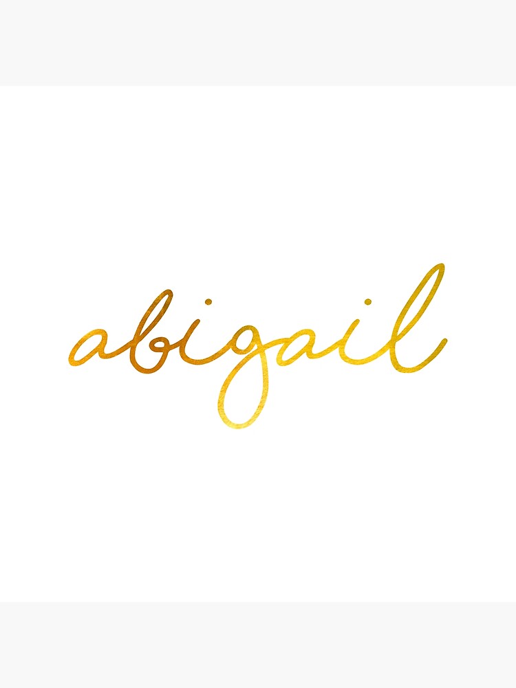 Lámina fotográfica «Abigail, letras bonitas» de the-college-gal | Redbubble