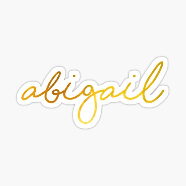 "Abigail, cute name lettering" Sticker for Sale by the-college-gal ...