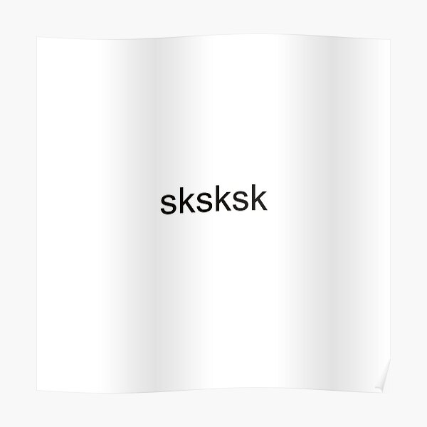 "sksksk vsco girl" Poster for Sale by livlaurel23 | Redbubble
