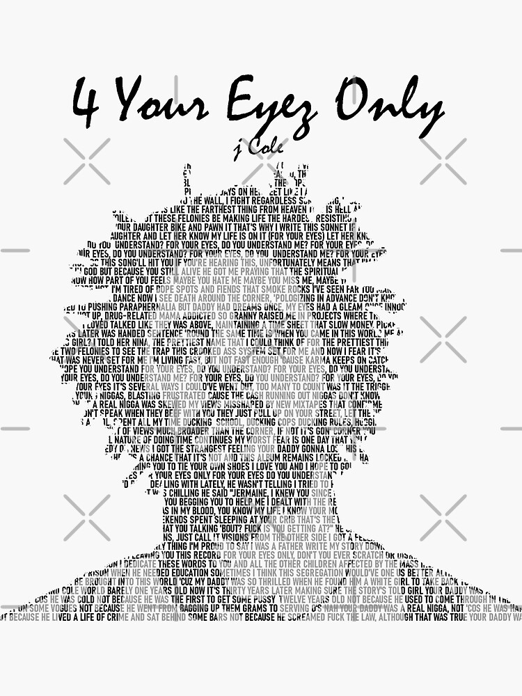"4 Your Eyez Only (J Cole) - Lyric Art" Sticker for Sale by ...