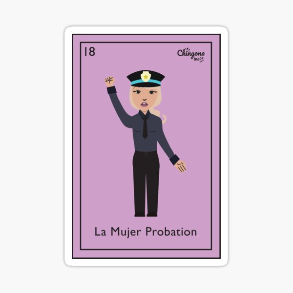 "La Mujer Probation" Sticker by vosio | Redbubble