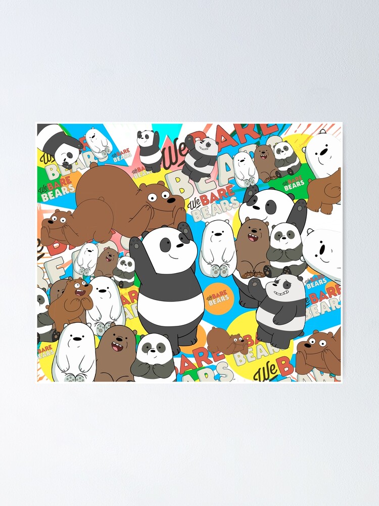 "We bare bears" Poster by Mauswohn | Redbubble