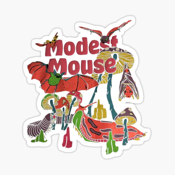 Modest Mouse Stickers | Redbubble