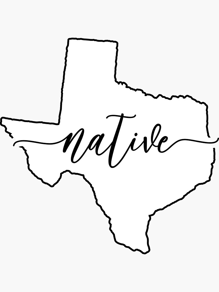 "Texas Native" Sticker for Sale by randrgiftshop | Redbubble