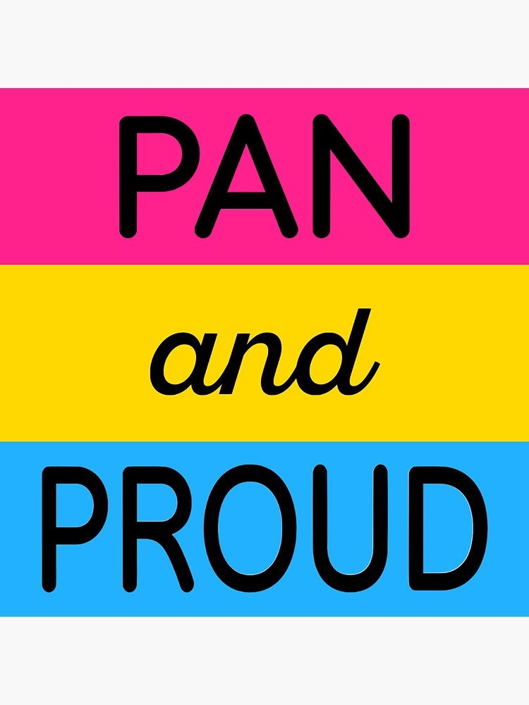 "Pan and Proud - Pan Pride Flag" Sticker for Sale by WanderingProse ...