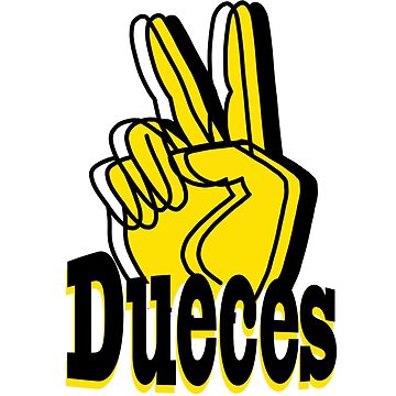 "Dueces Deuce" Greeting Card for Sale by dueceswildbill | Redbubble
