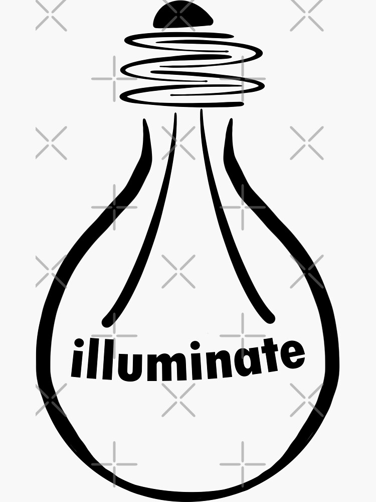 "Illuminate" Sticker for Sale by rogue-design | Redbubble