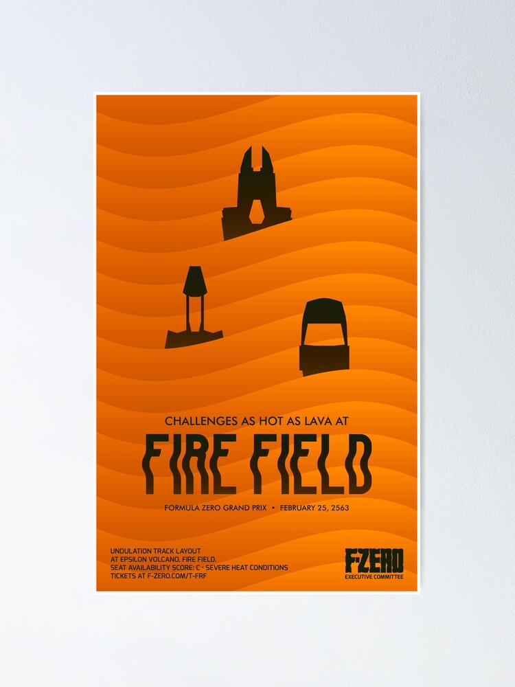 "F-Zero Fire Field Grand Prix" Poster by Ivngrcia | Redbubble