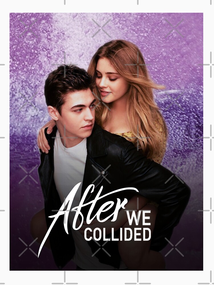 "After We Collided Fan Made poster" T-shirt for Sale by Sdrahos ...