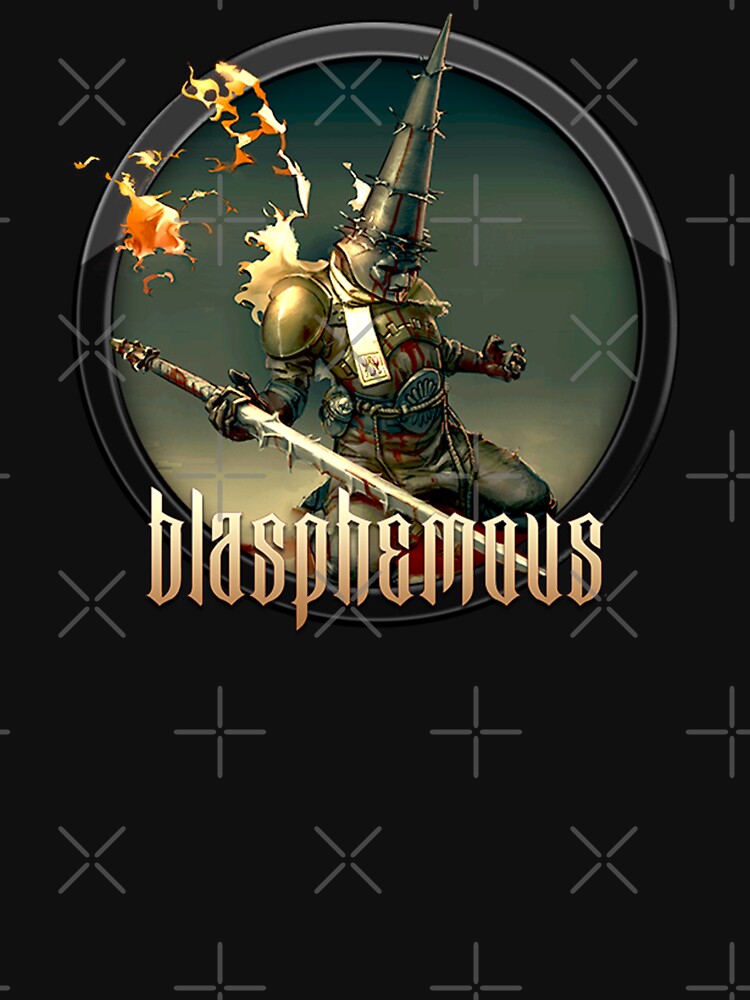 "Blasphemous" T-shirt for Sale by Darkenlord | Redbubble | blasphemous ...